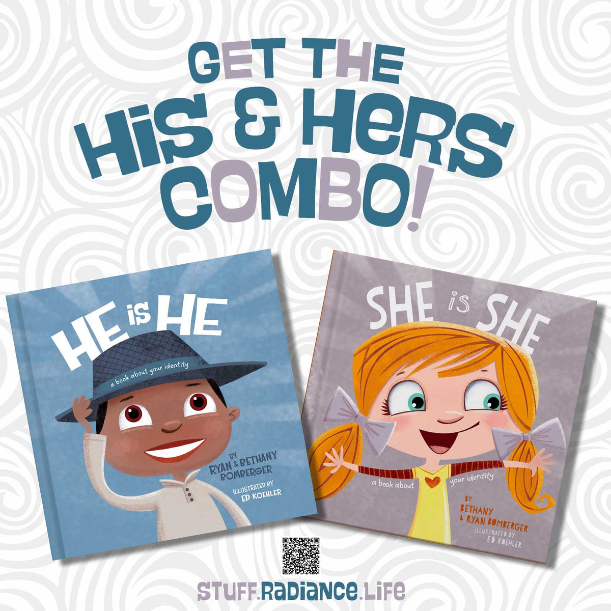 "He Is He" and "She Is She" book combo by Ryan and Bethany Bomberger ...